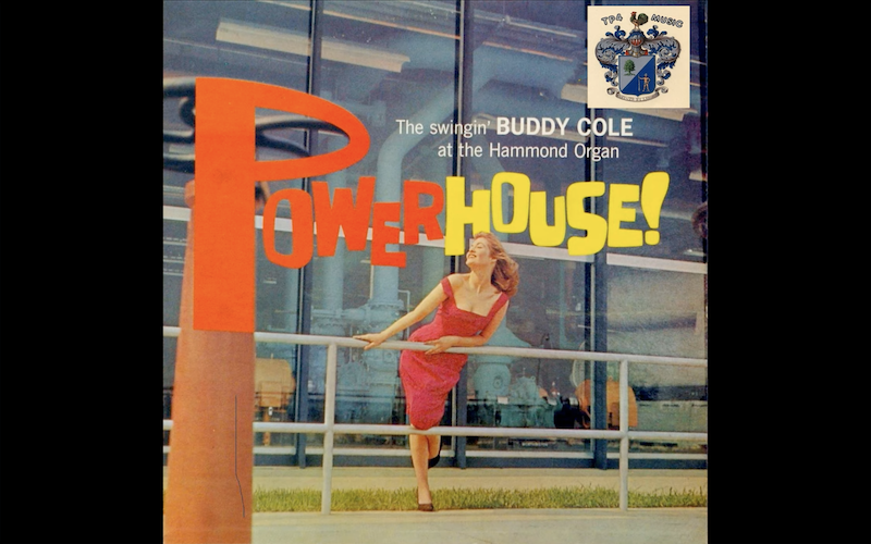 Buddy Cole – Powerhouse [Raymond Scott] | eyeshadow